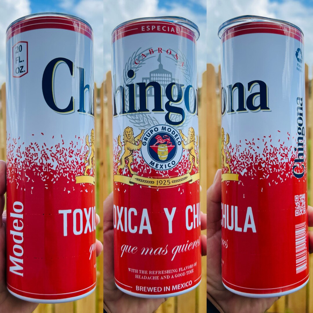 Chingona Toxica Y Chula 20oz Tumbler - Etsy
