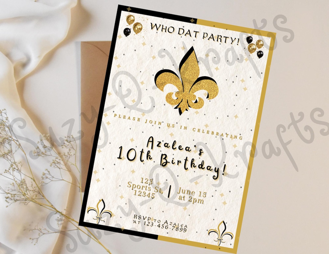 Personalized Who Dat Birthday Invite , Black and Gold Boy or Girl Event ...