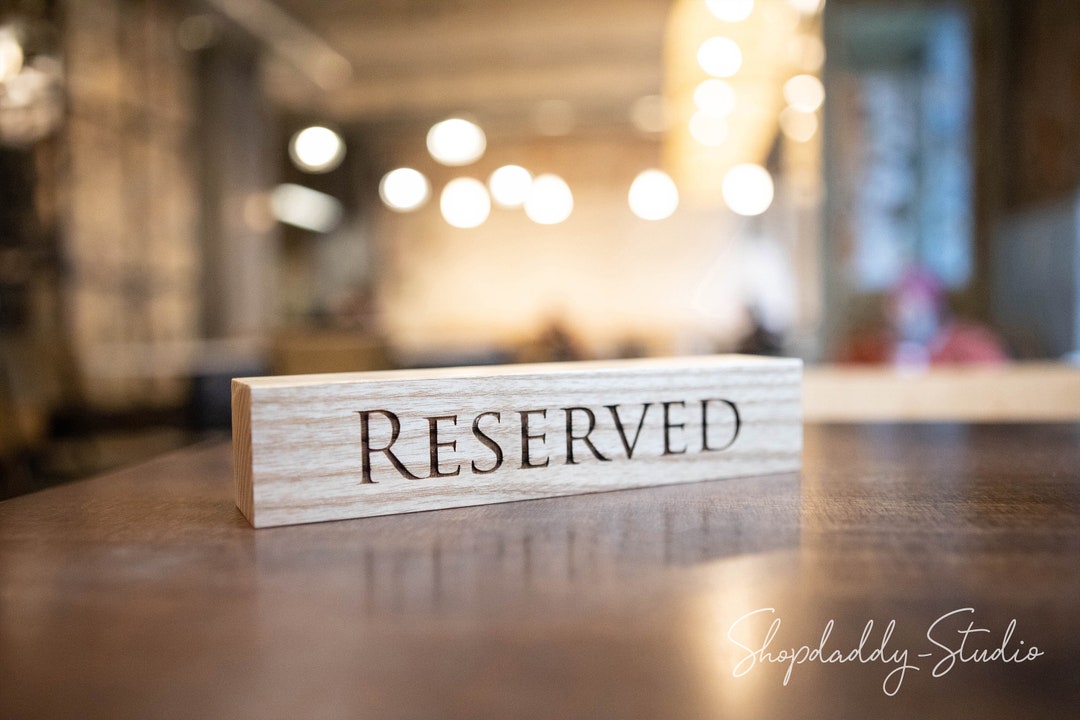 Wooden Reserved Signs: Custom Tabletop Signs for Restaurant, Cafe & Bar ...