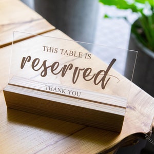 Custom Acrylic Reserved Table Sign With Ashwood Stand, Cafe Table Card ...