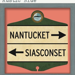 NANTUCKET and SIASCONSET Directional Road Sign, Print on Fine Art Paper ...
