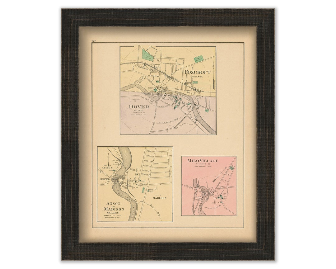 Dover, Foxcroft, Milo, Anso and Madison Villages, Maine 1890 Map ...