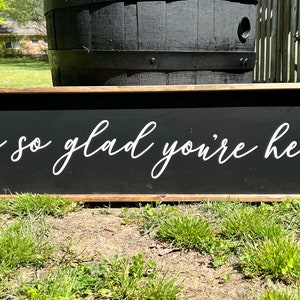 Were so Glad Youre Here/welcome Sign/home Decor/wedding - Etsy