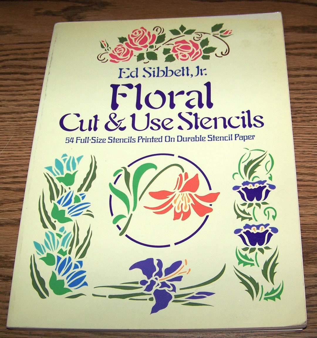 1979 FLORAL Cut & Use STENCILS Book by Ed Sibbett Jr. - 54 Full Size ...
