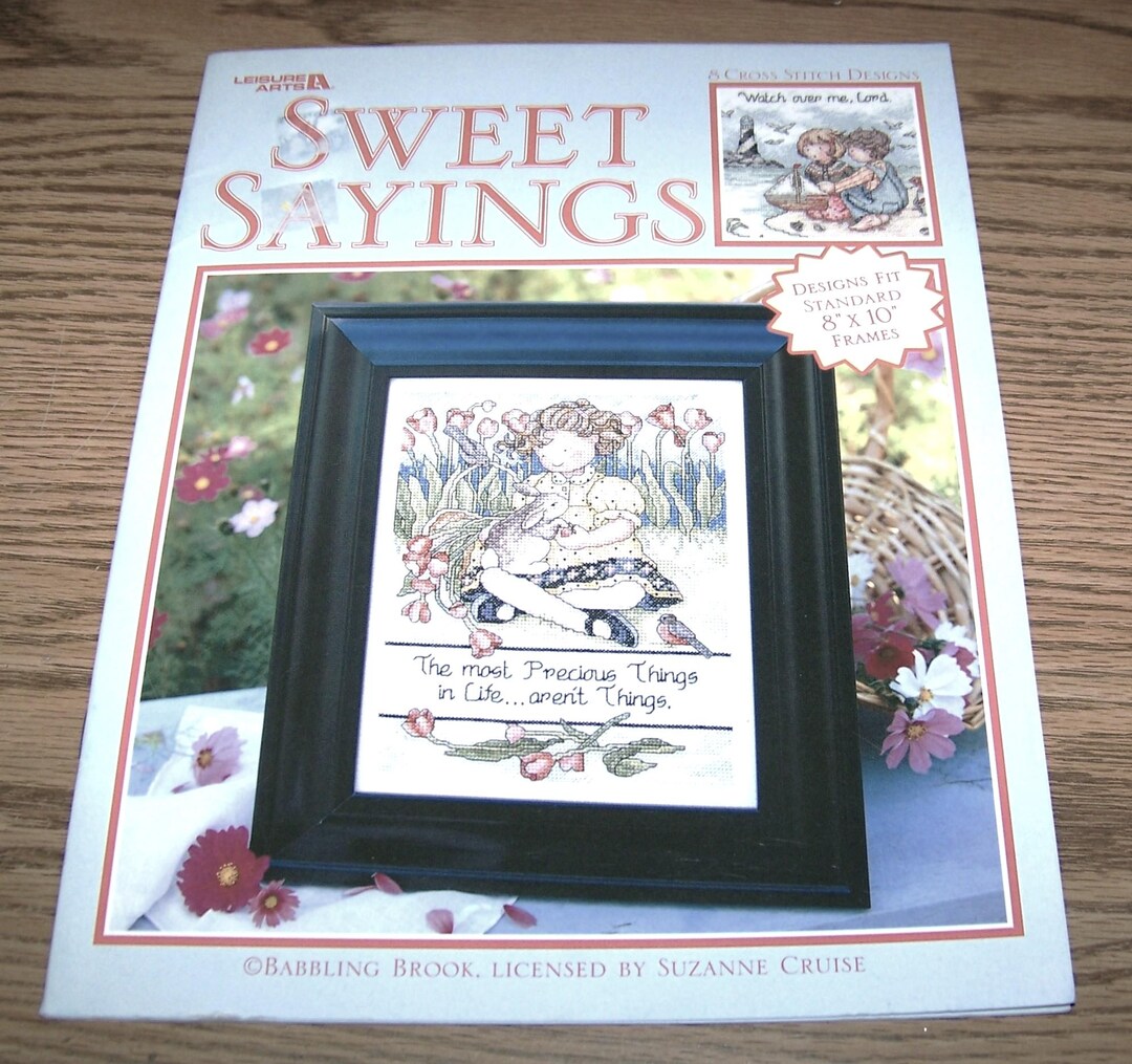 2003 Leisure Arts, SWEET SAYINGS, Cross Stitch Pattern Booklet - 8 ...