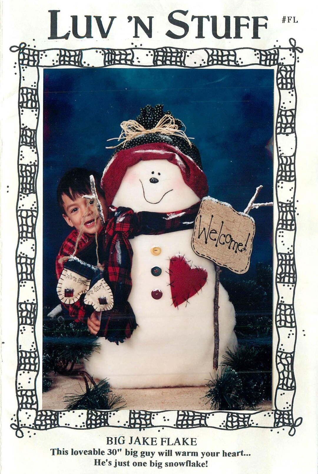 Luv 'N Stuff Sewing Pattern for "big Jake Flake" a 30" Tall Snowman ...