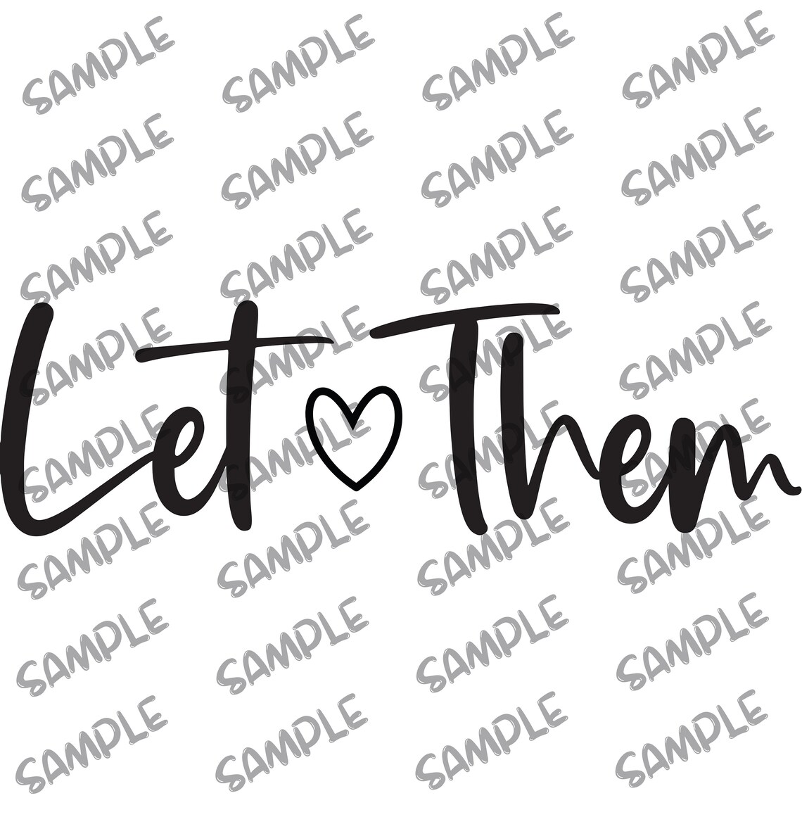 Let Them SVG PNG JPEG Instant Download for Cricut or Sihlouette - Etsy