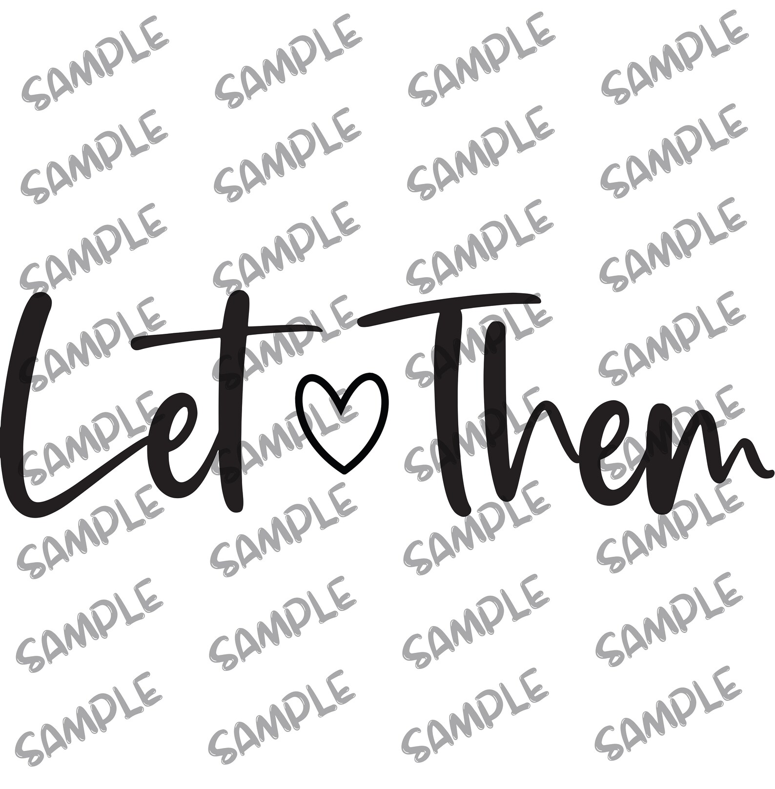 Let Them SVG PNG JPEG Instant Download for Cricut or Sihlouette - Etsy