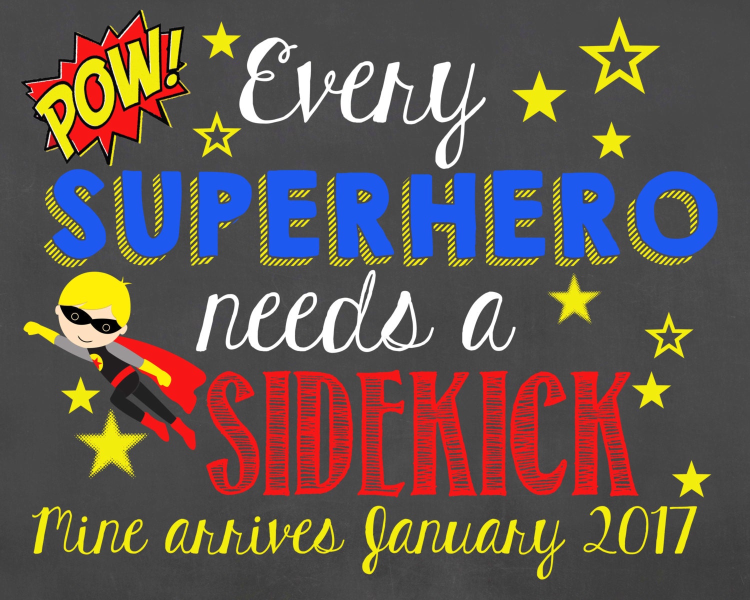 Every Superhero Needs a Sidekick Chalkboard Sign / Pregnancy | Etsy