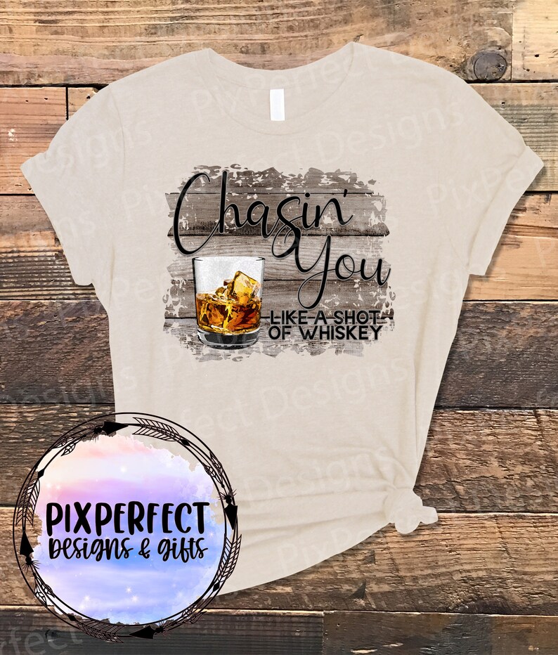 Chasin’ You PNG File Sublimation Design Digital Download Printable Digital Art Rustic County ...