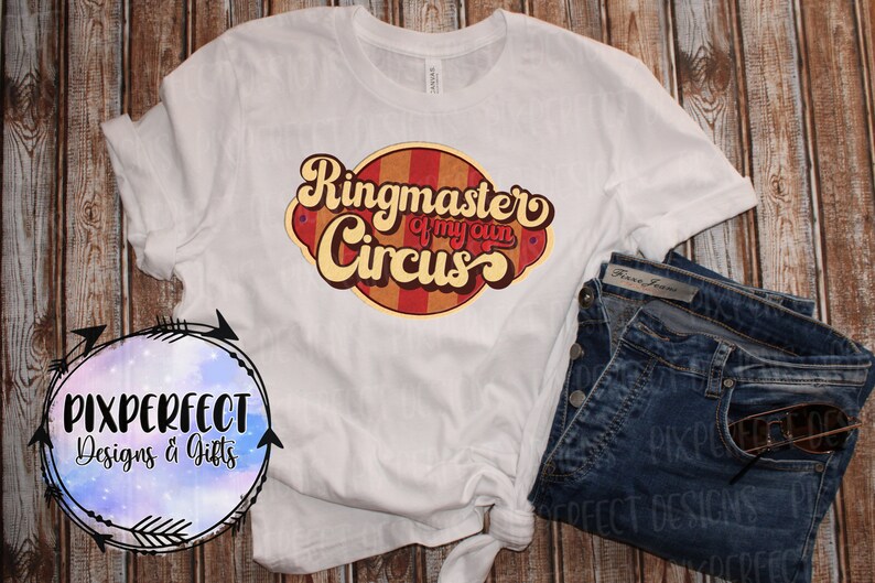 Ringmaster Circus PNG: Mom/dad Life Sublimation Design (digital ...