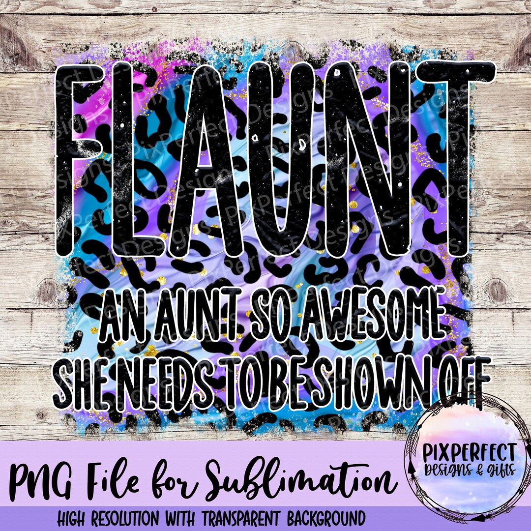 Awesome Aunt PNG Sublimation Design, Leopard Print (digital Download ...