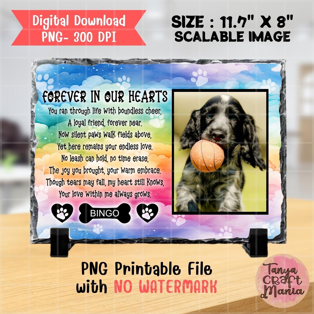 Dog Memorial Slate Sublimation Template: Forever in Our Hearts (PNG ...