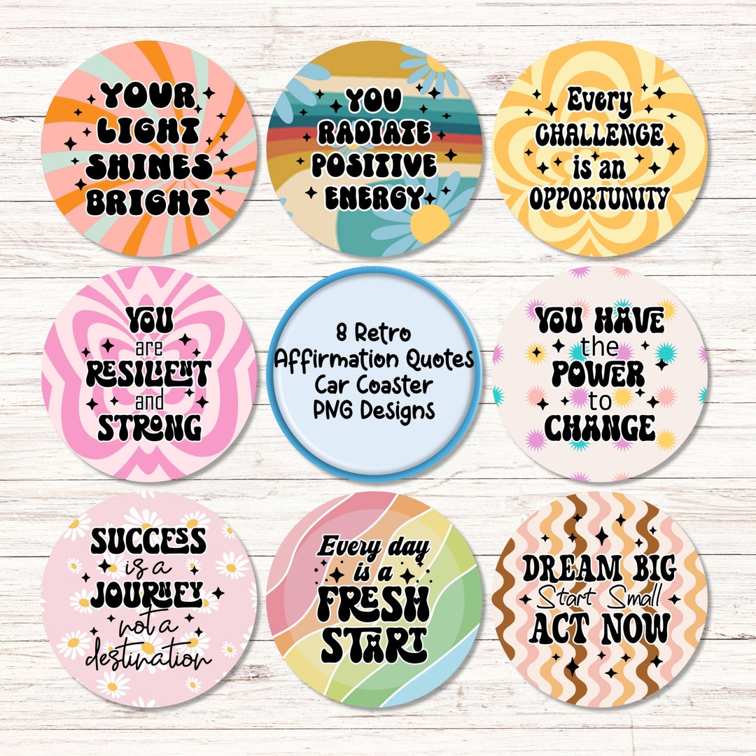 Retro Affirmation Quotes Round Car Coasters, Round Inspirational Quotes ...