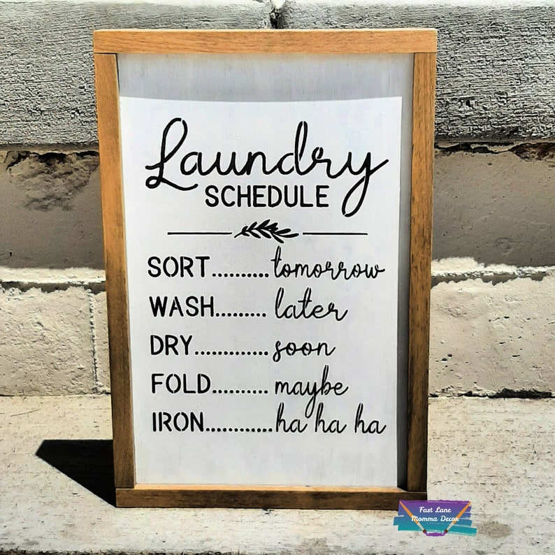 Laundry Schedule Sign Funny Laundry Sign Farmhouse Laundry - Etsy