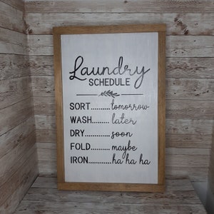 Laundry Schedule Sign, Funny Laundry Sign, Farmhouse Laundry Room Décor ...