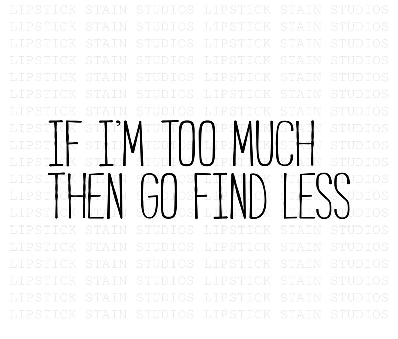 Go Find Less SVG - Etsy