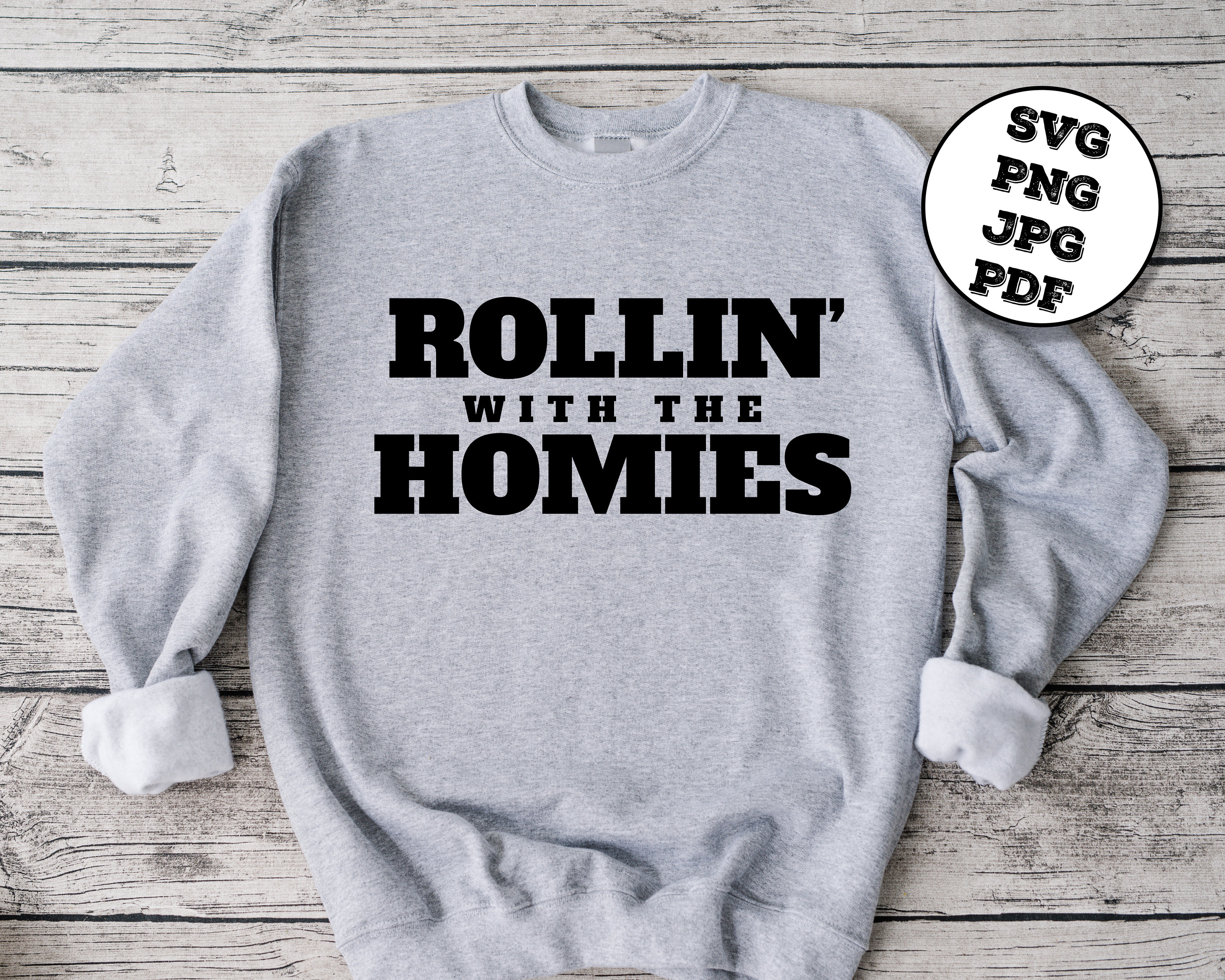 Rollin' With the Homies SVG - Etsy