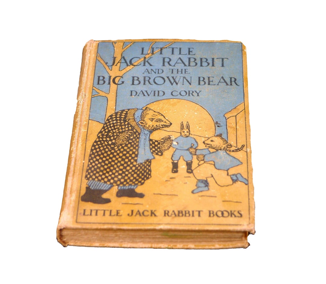 Antique Little Jack Rabbit & the Big Brown Bear Book, 1921 - Etsy Canada