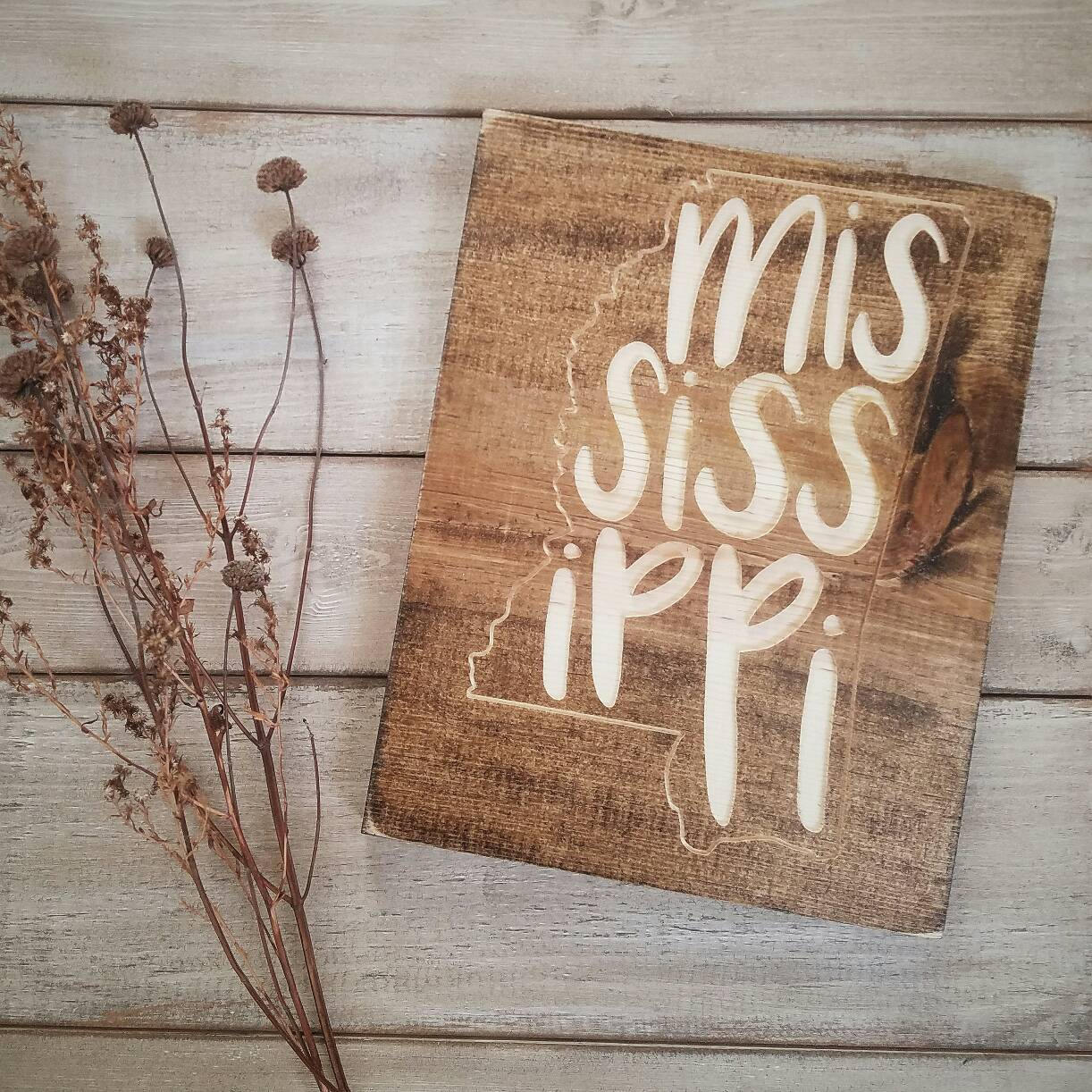 Mississippi Sign Mississippi Decor Mississippi Mississippi | Etsy