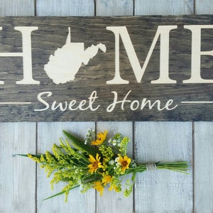 West Virginia State Sign Home Sweet Home West Virginia Gift - Etsy