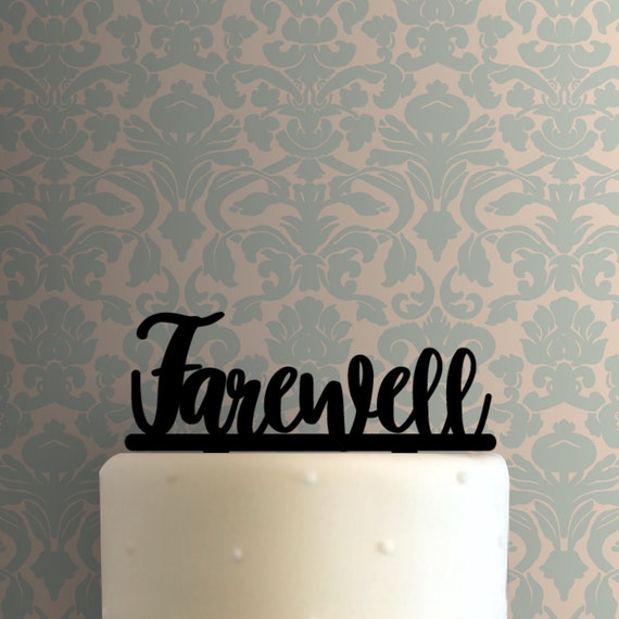 Farewell 225-958 Cake Topper | Etsy