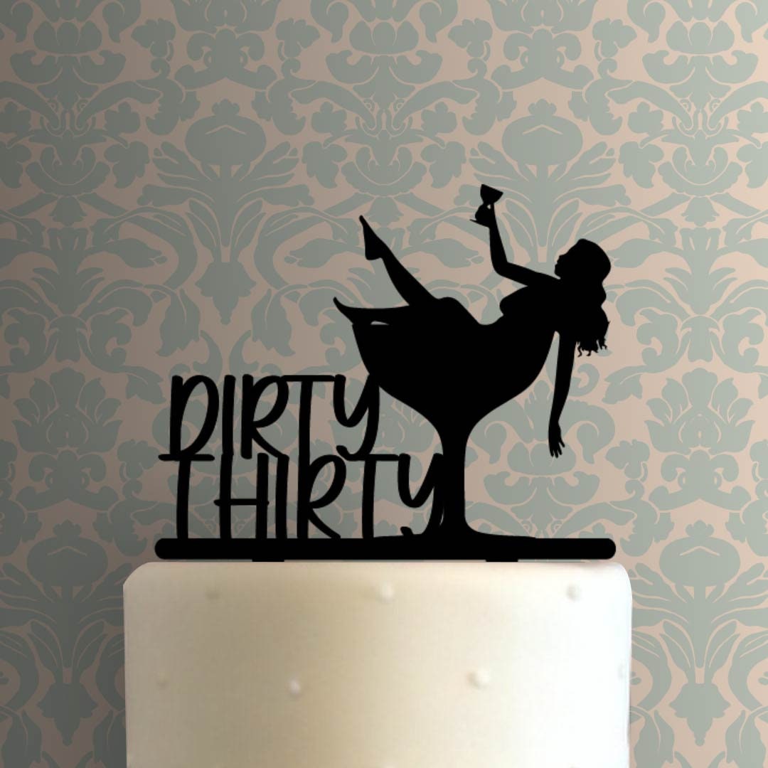 Dirty Thirty 225-A684 Cake Topper - Etsy