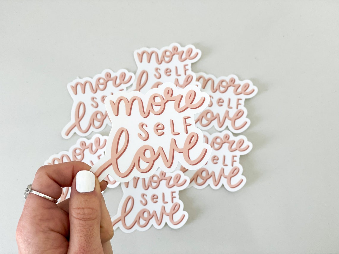 Self Love Stickers Quote Stickers More Self Love Sticker | Etsy