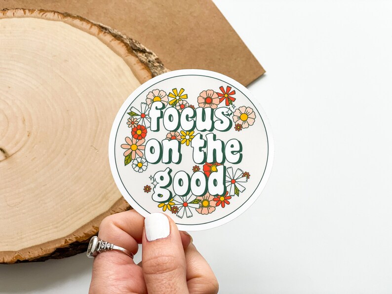 Focus on the Good Sticker Quote Stickers Flower Stickers | Etsy