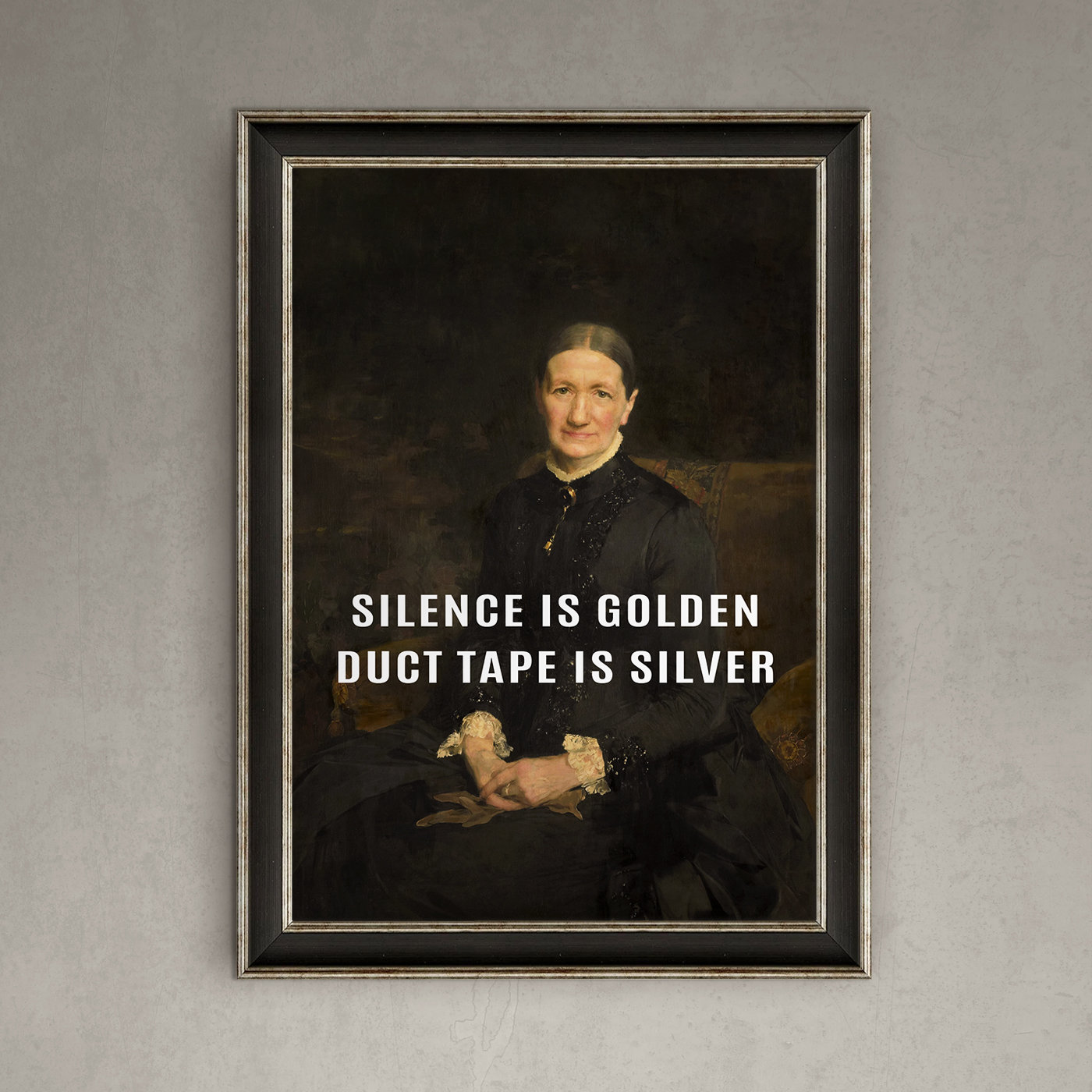Silence is Golden Duct Tape is Silver Quote Print Unframed A5, A4 ...