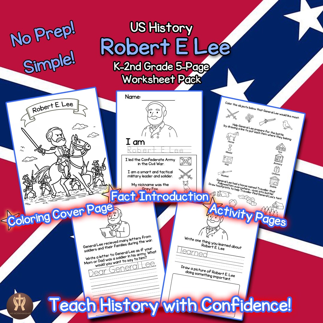 Robert E Lee Biography (k–2nd) – Civil War History Worksheets for Kids ...