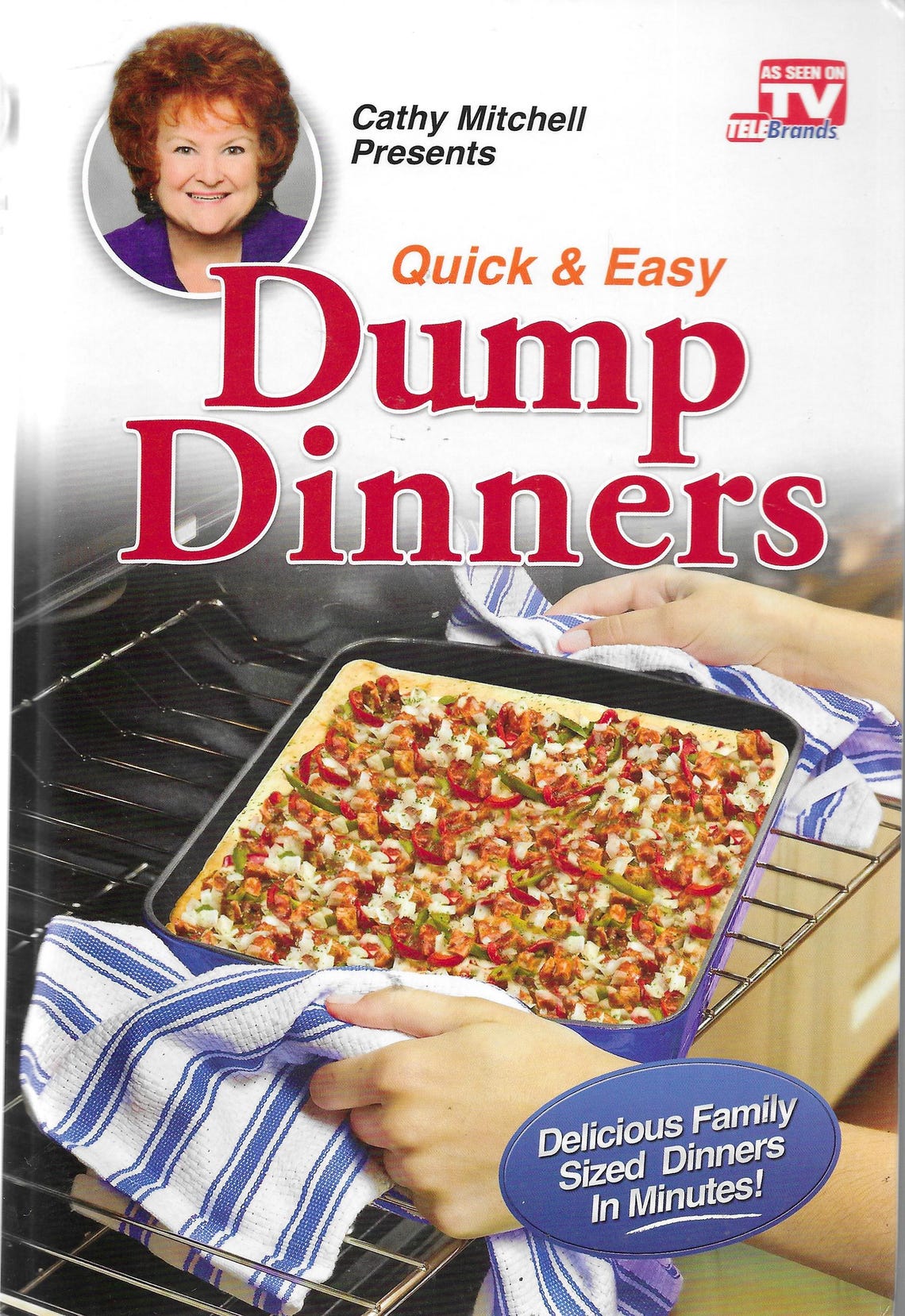 Dump Dinners Quick/easy Over 250 Recipes as Seen on Tv Cathy Mitchell ...