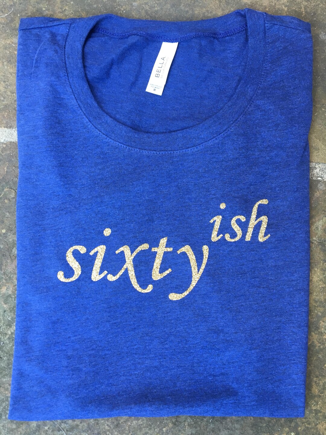 60th Birthday Shirt | Girlfriend Birthday Tshirt | Sixtyish | Funny ...