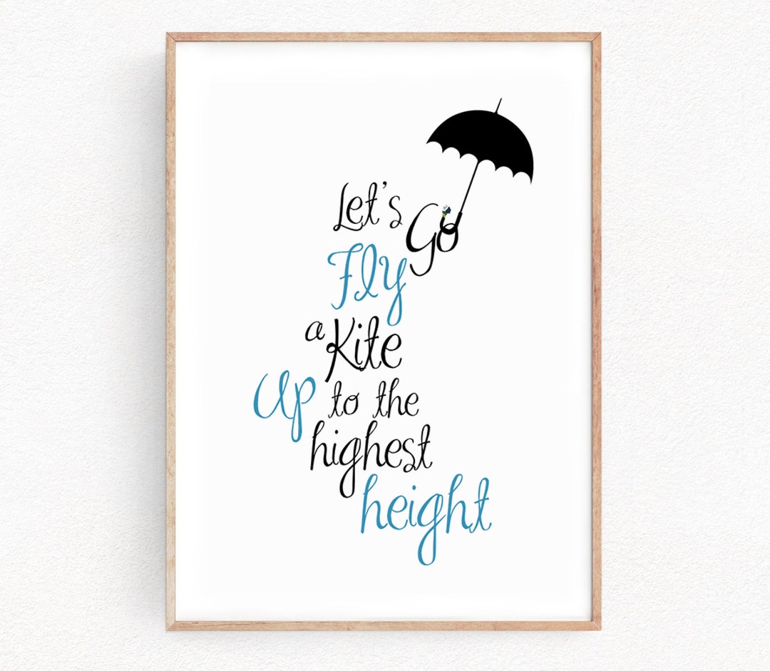 Mary Poppins Quote Art Prints Let's Go Fly a Kite Poster Nursery Kids ...