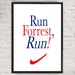 Run Forrest Run Movie Quote Tom Hanks Poster Forrest Gump Art Film ...