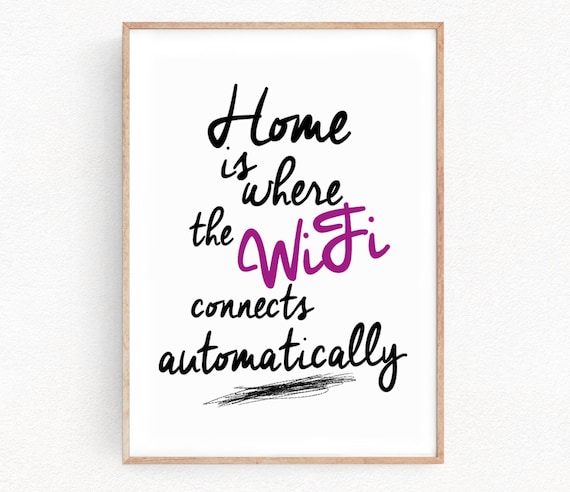 Wifi Typographic Poster Funny Phrase Art Print Funny Home - Etsy