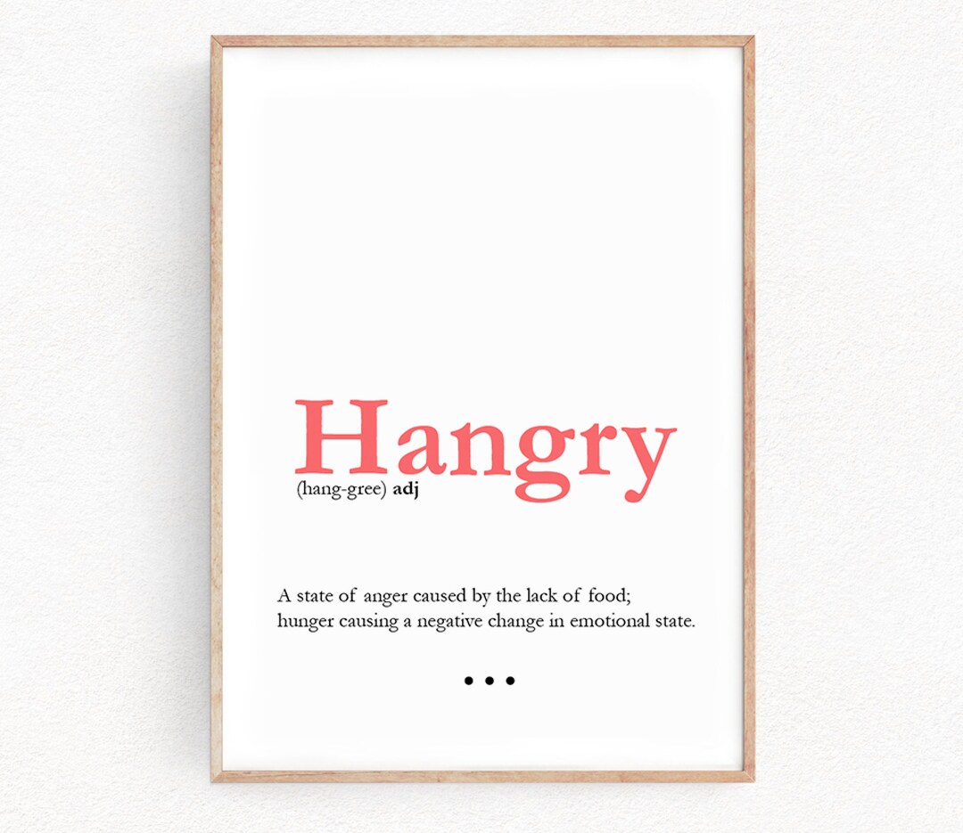 Hangry Print Definition Print Poster Funny Quote Kitchen Print Hungry ...