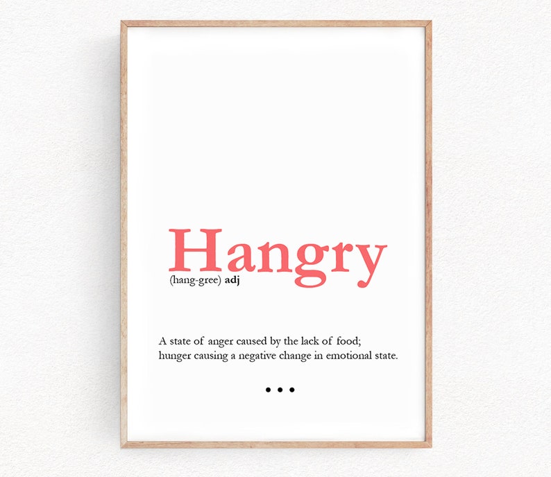 Hangry Print Definition Print Poster Funny Quote Kitchen Print Hungry ...