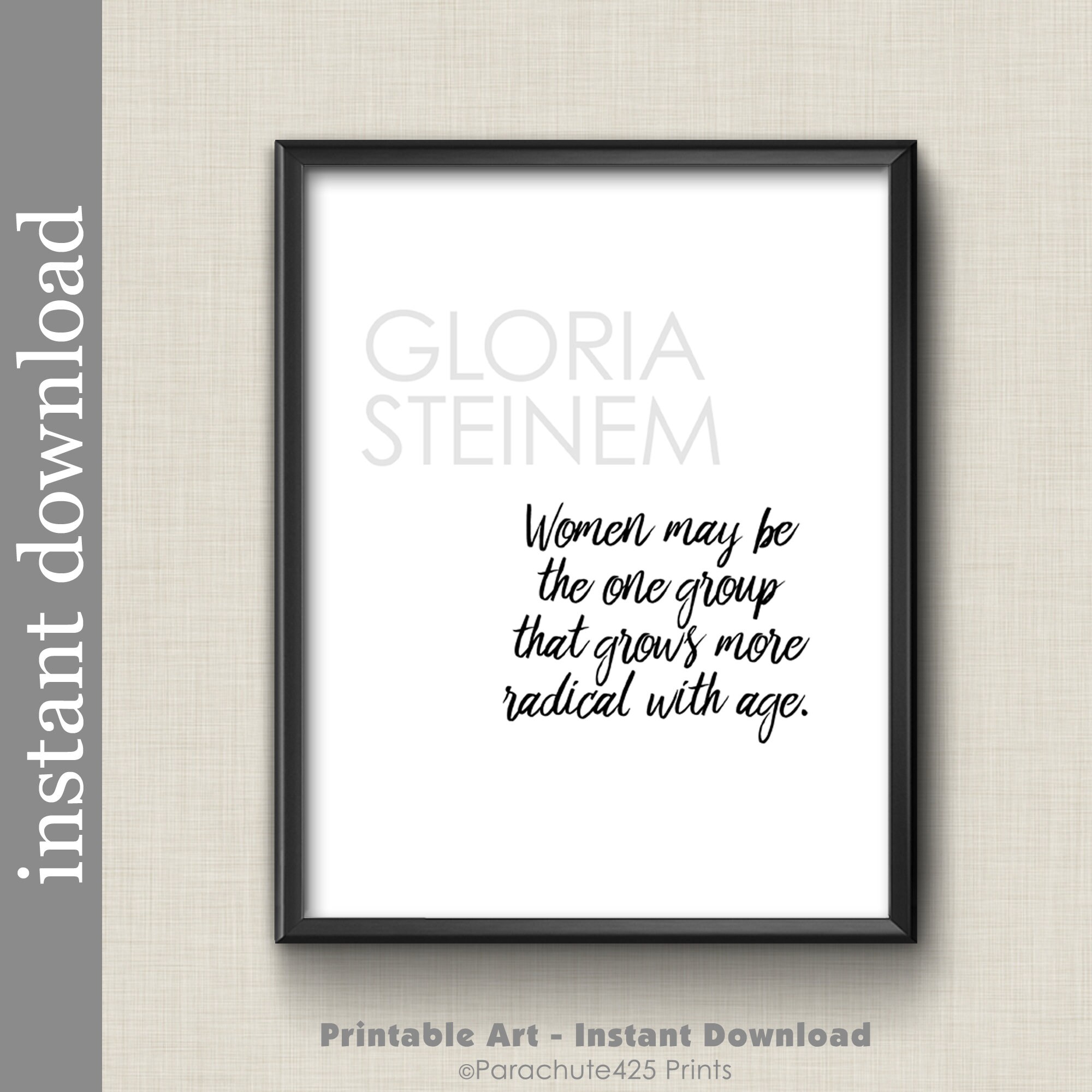 Gloria Steinem Quote, Printable Feminist Quote Wall Art - Etsy