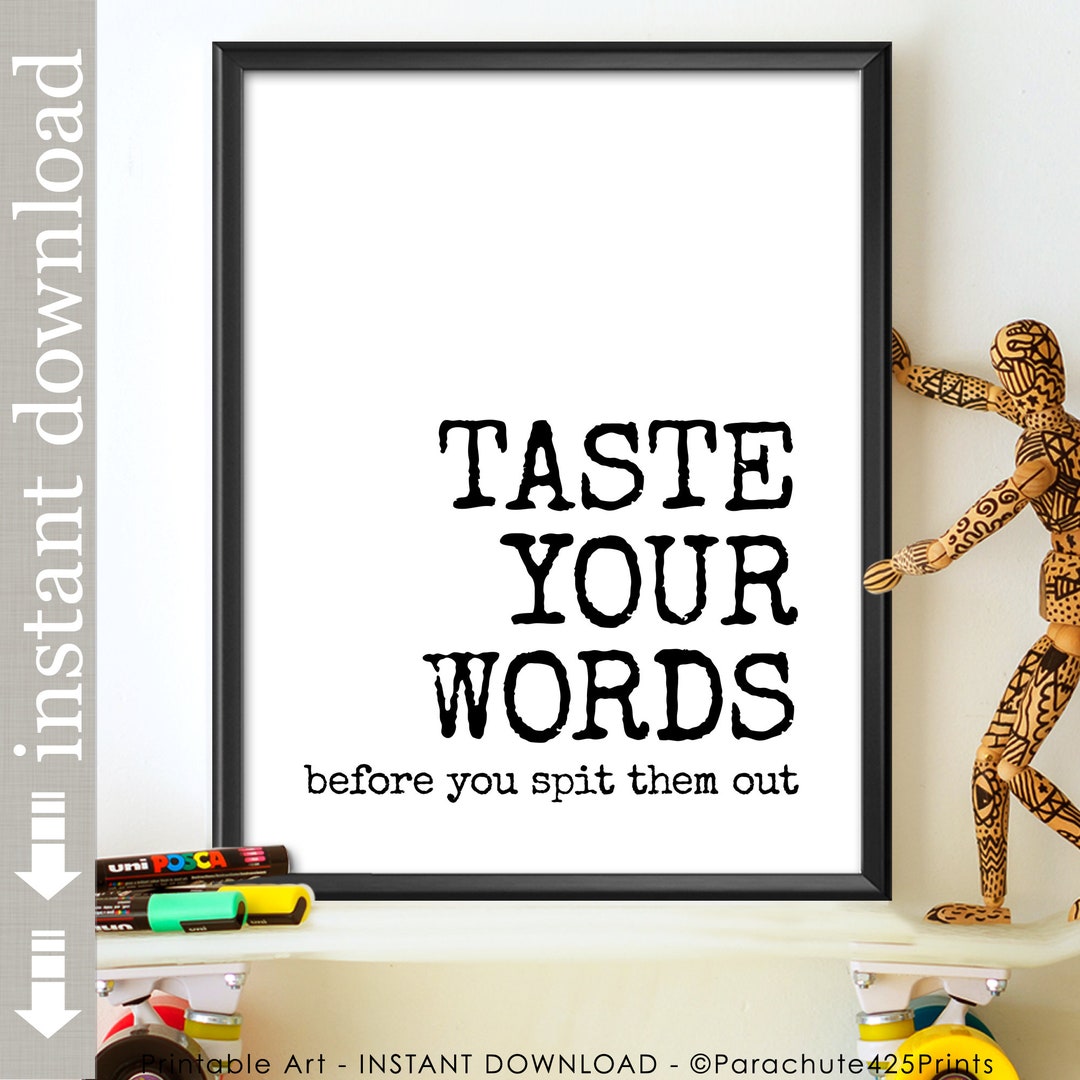 Taste Your Words, Anti Bullying Printable Wall Art for Classroom Poster ...