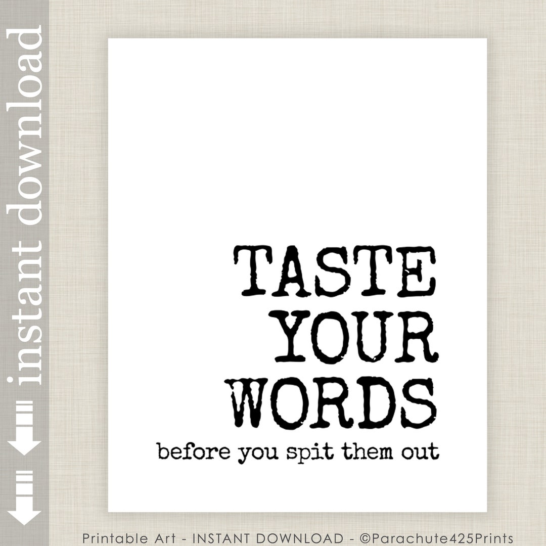 Taste Your Words, Anti Bullying Printable Wall Art for Classroom Poster ...