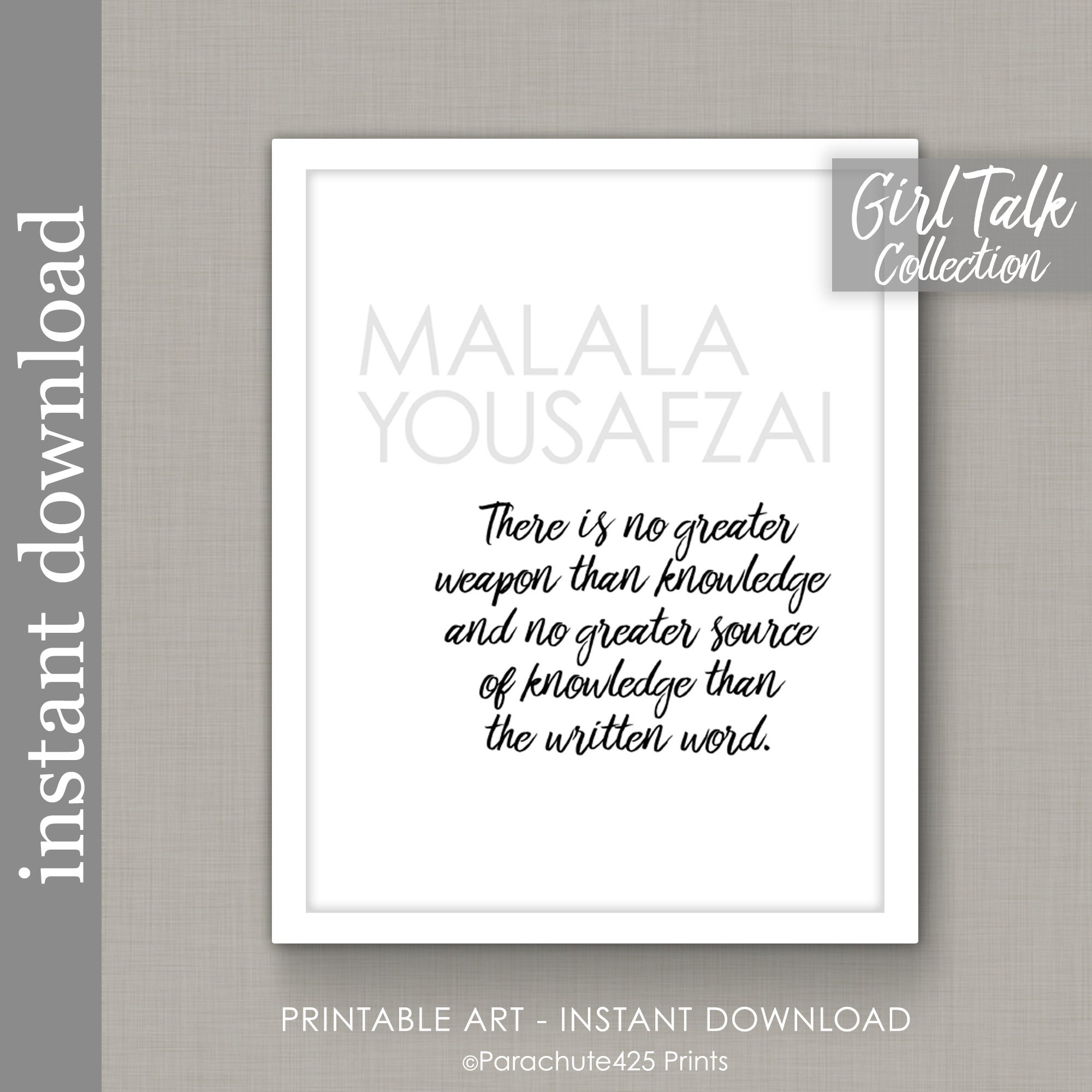 Malala Yousafzai Quote, Printable Motivational Quote, No Greater Weapon ...