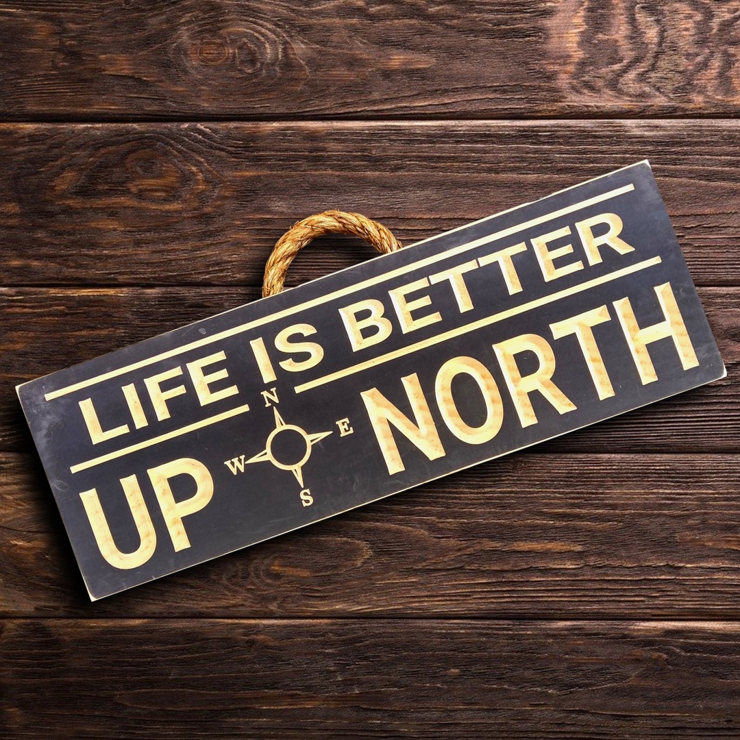 Rustic Wood Sign,life is Better up North With Carved Compass Wood Sign ...