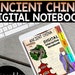 Digital Interactive Notebook | Ancient China Google Classroom - Etsy