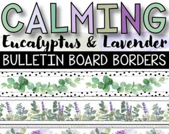 Lavender Eucalyptus Bulletin Board Borders Printable Eucalyptus ...