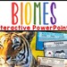 Biomes Powerpoint Google Slides Forest Tundra Rainforest Desert Animal ...