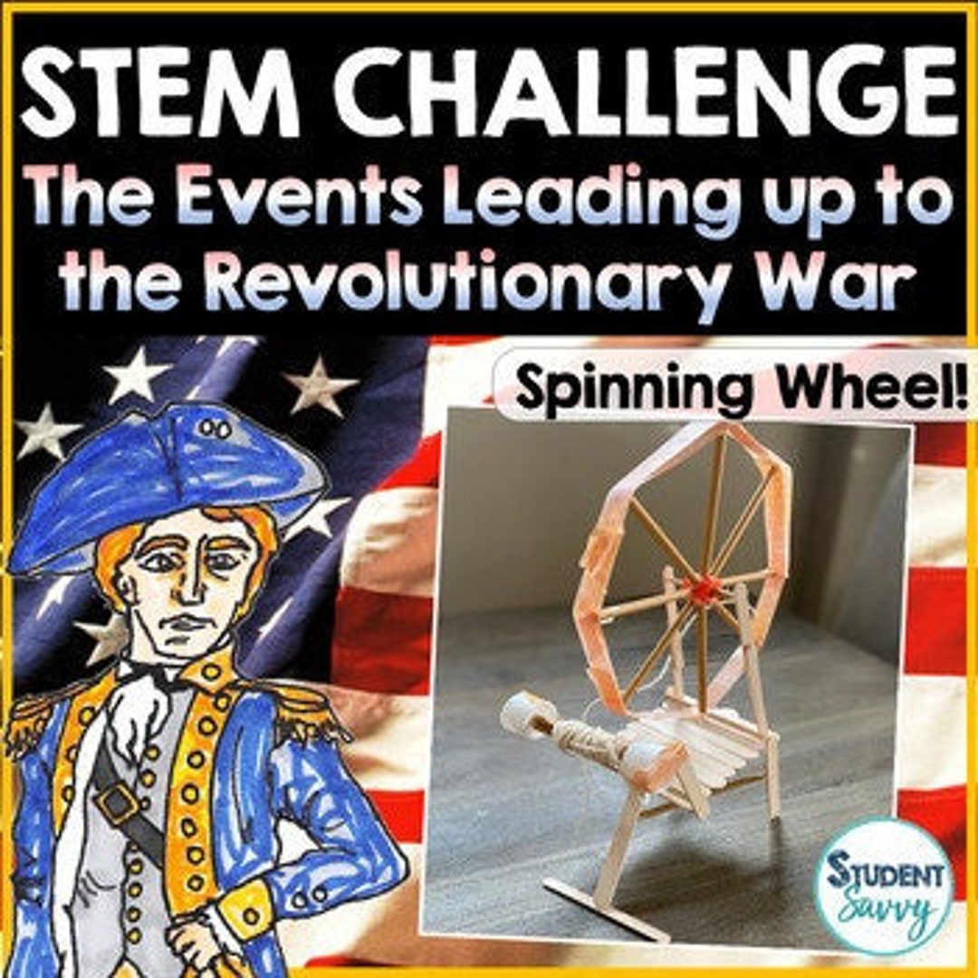 Events Leading to the Revolutionary War STEM Challenge | American ...