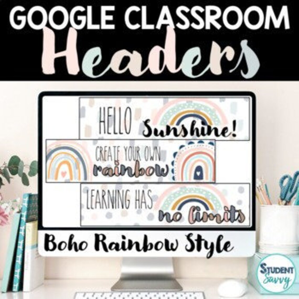 Boho Rainbow Google Classroom Header | Boho Rainbow Google Classroom ...
