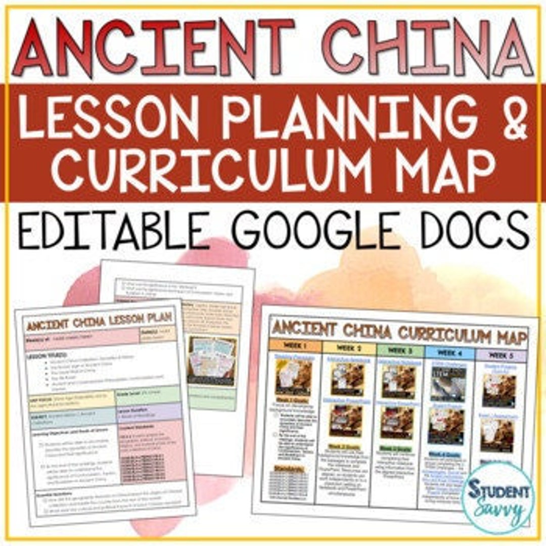 Ancient China Lesson Plans Templates Editable Google Docs Curriculum ...