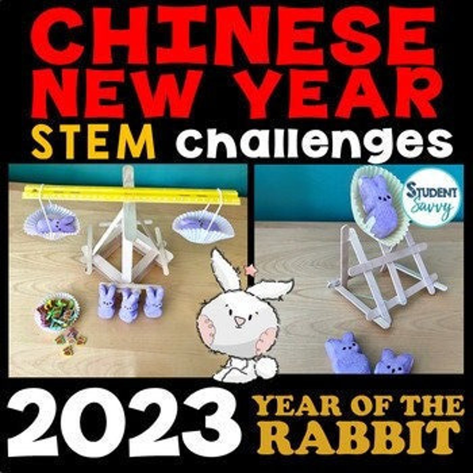 Chinese New Year STEM Challenges 2023 - Year of the Rabbit Activities ...